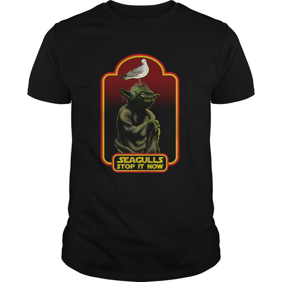 Shirts | Yoda Seagulls Stop It Now Shirt | Poshmark